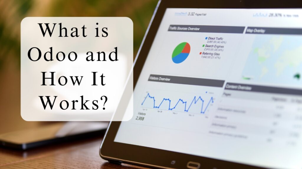 What Is Odoo And How It Works?