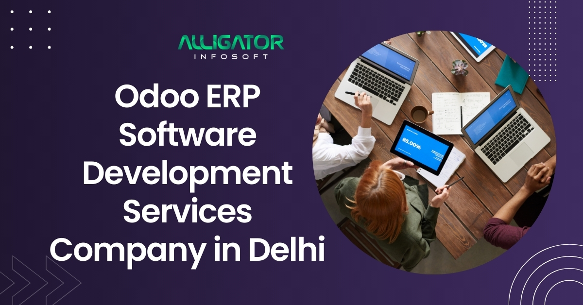 Expert Odoo ERP Development Services In Delhi