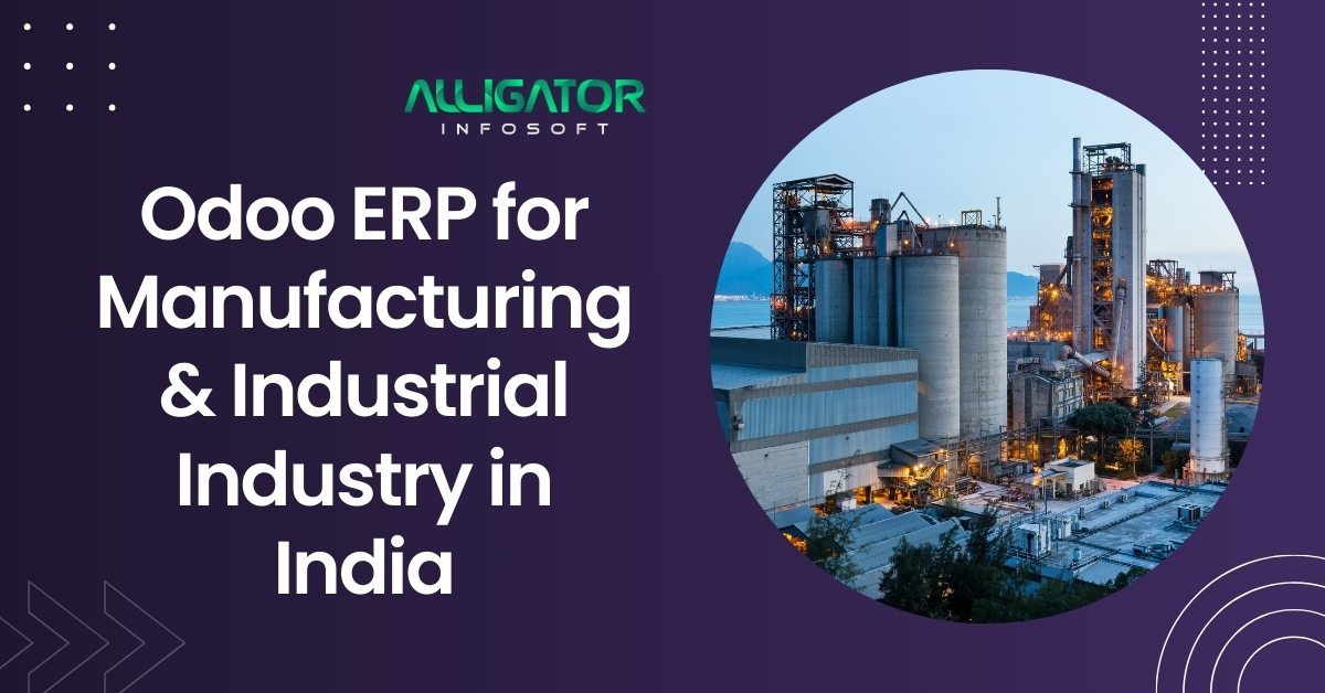 Odoo ERP For Manufacturing And Industrial Industry In India