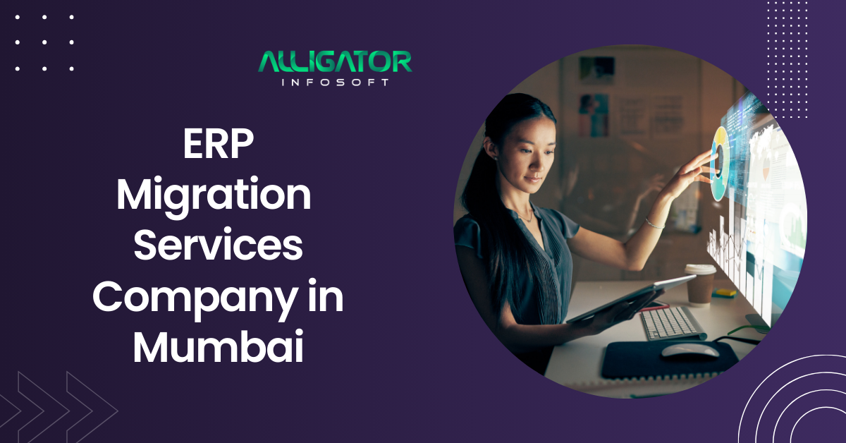 Expert ERP Migration Services Company In Mumbai