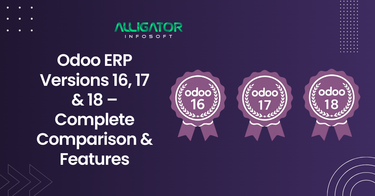Odoo ERP Versions Highlights & Feature Upgrades